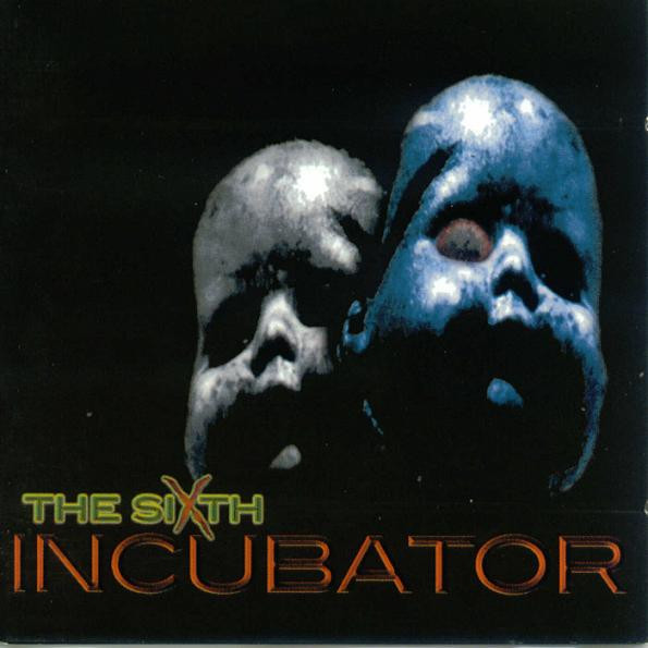 The sixth Incubator - Live-Reincarnation-Ground Zero