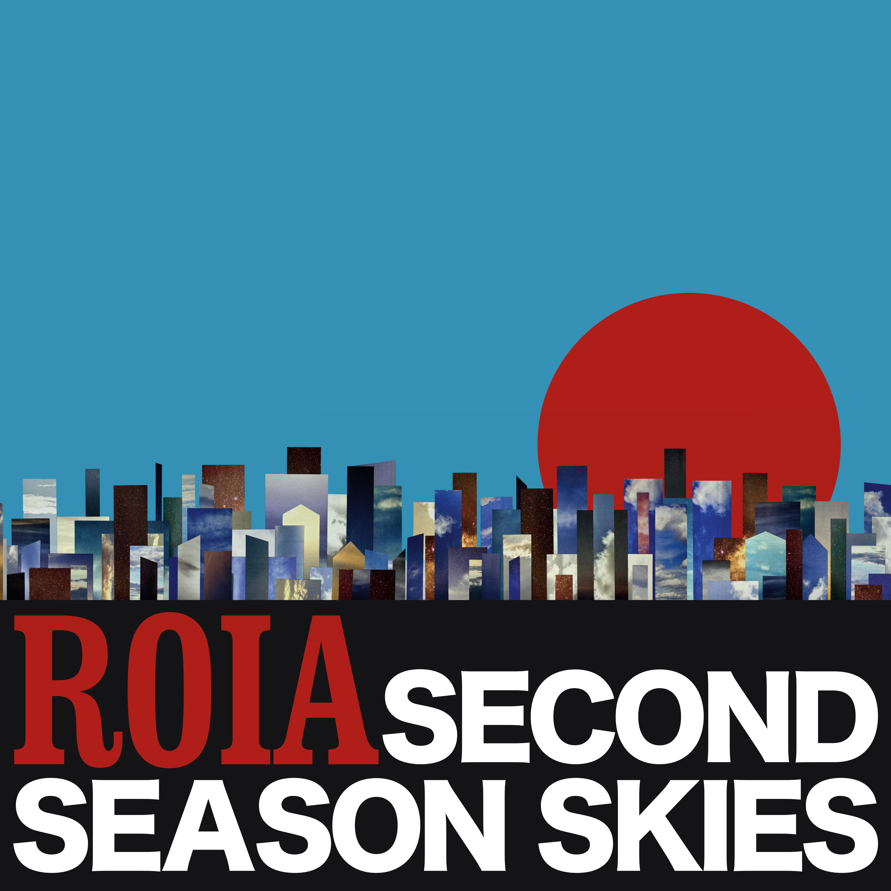 ROIA - Second Season Skies